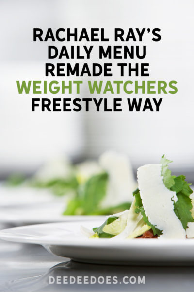 Rachael Ray's Daily Menu Remade Weight Watchers Freestyle Way