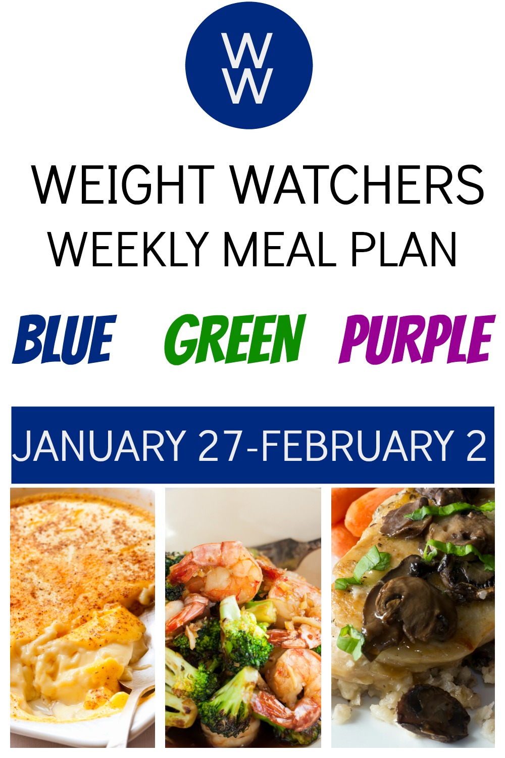 Weight Watchers Weekly Meal Plan for All Plans (1/27/20-2/2/20)