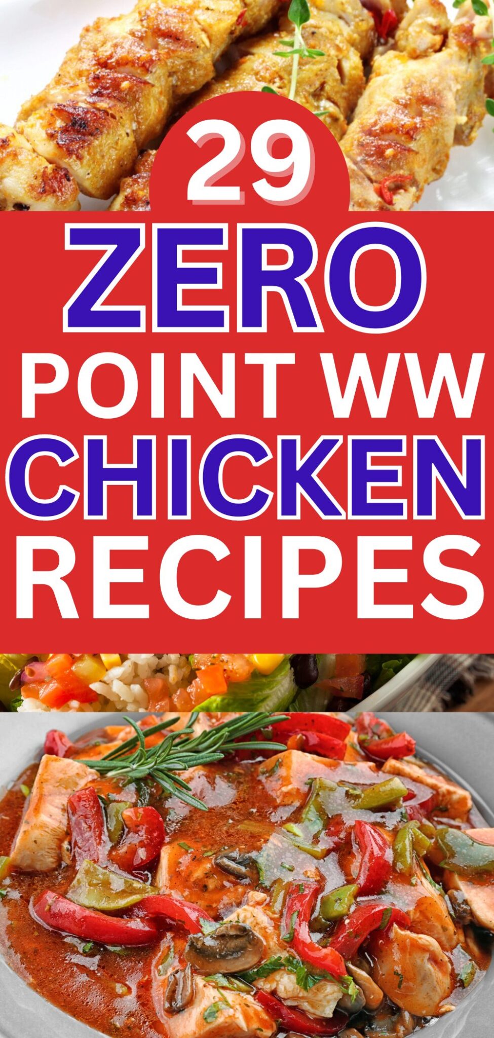 29 WW Zero Point Chicken Recipes