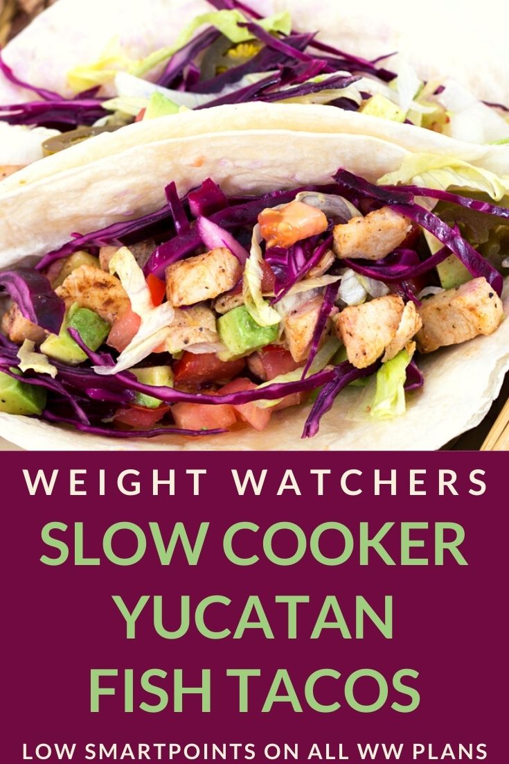 Slow Cooker Yucatan Fish Tacos + Weight Watchers Recipe