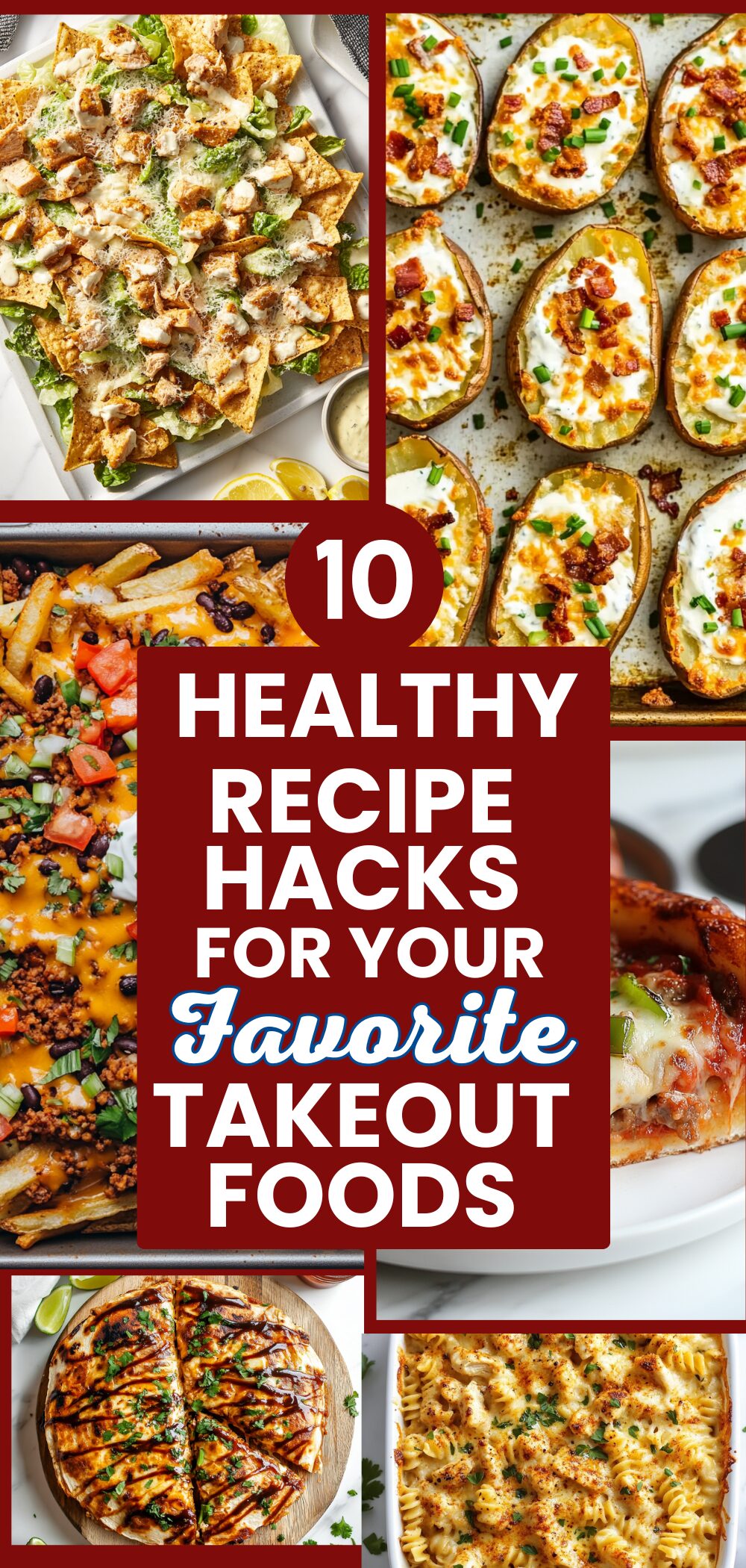 10 Healthy Eating Recipe Hacks for Your Favorite Takeout Foods
