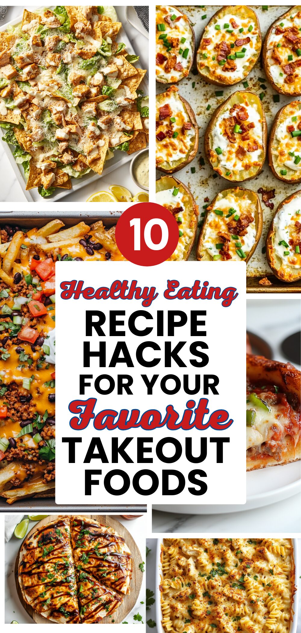 10 Healthy Eating Recipe Hacks for Your Favorite Takeout Foods